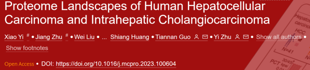 MCP | 人肝细胞癌和肝内胆管癌的蛋白质组景观 - Westlake Omics ｜ 西湖欧米（杭州）生物科技有限公司